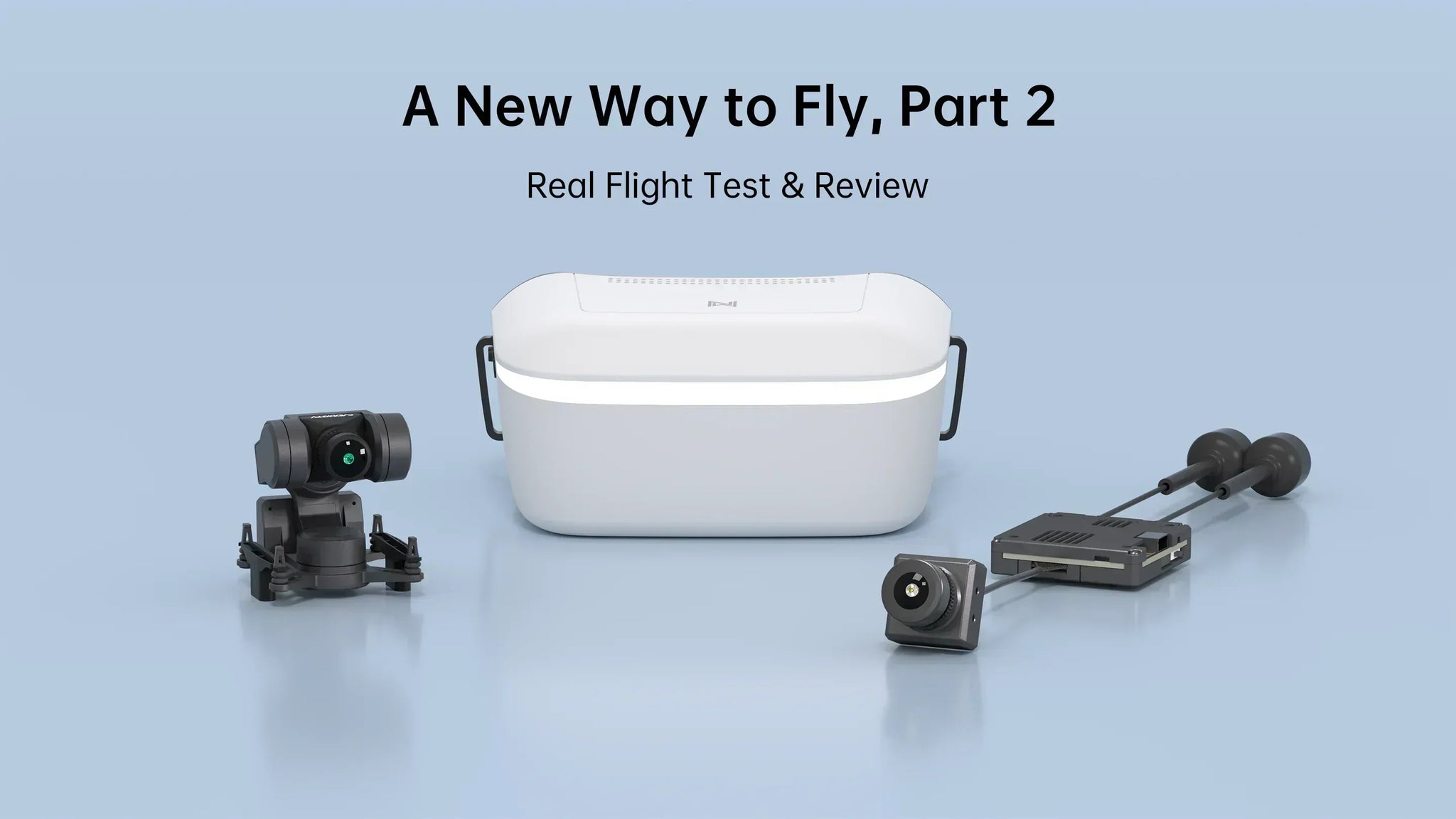 A New Way to Fly, Part 2: Real Flight Test & Review